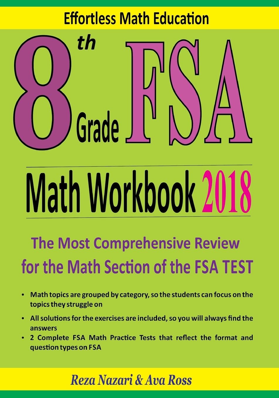 8th Grade FSA Math Workbook 2018: The Most Comprehensive Review for the ...