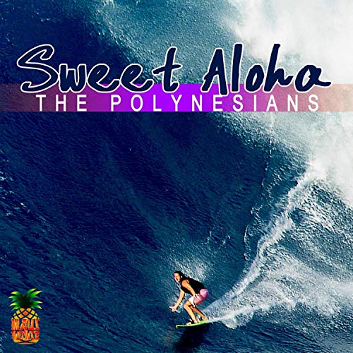 Amazon.com: Sweet Aloha : The Polynesians: Digital Music