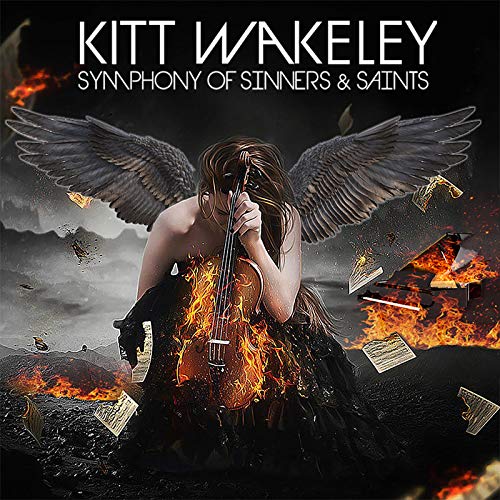 Amazon Music - Kitt WakeleyのSymphony of Sinners and Saints - Amazon.co.jp