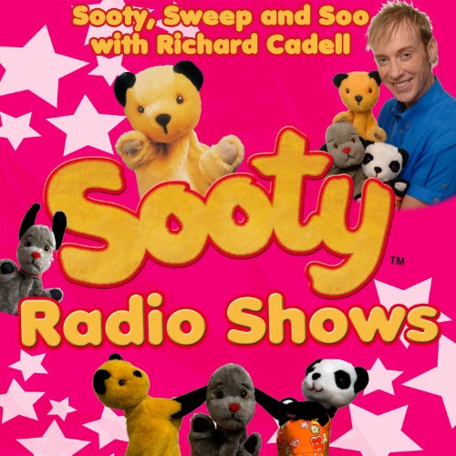 Sooty Radio Shows (feat. Richard Cadell) by Sooty, Sweep & Soo on ...