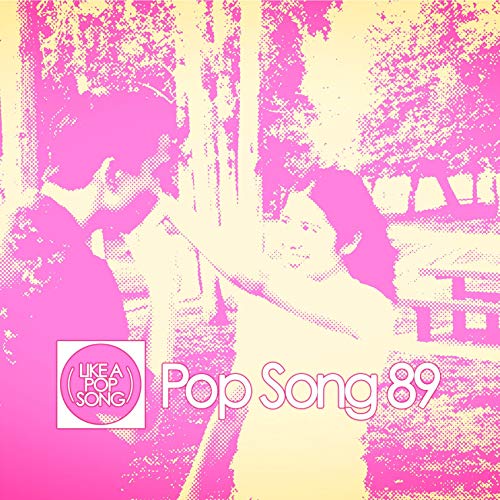 Pop Song 89 von Like a Pop Song auf Amazon Music Unlimited