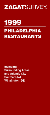 Philadelphia Restaurants (Zagat): Michael Klein; Nina S. Zagat, Norma ...