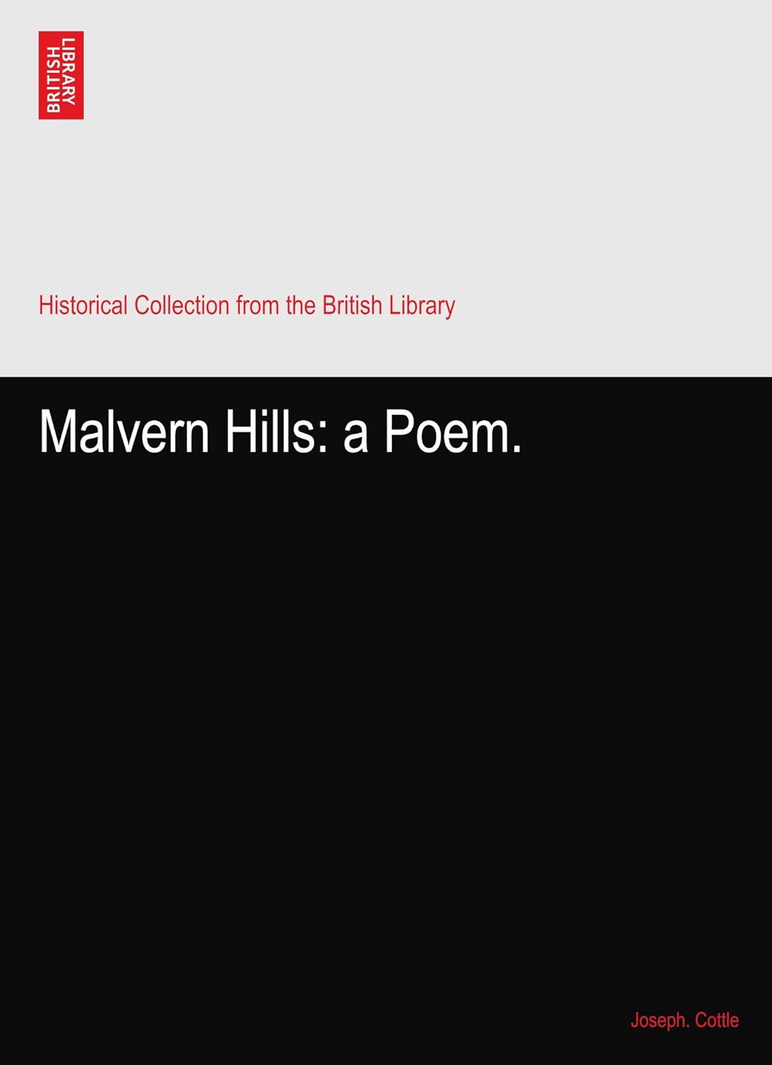 Malvern Hills: a Poem.: Amazon.co.uk: Cottle, Joseph.: Books