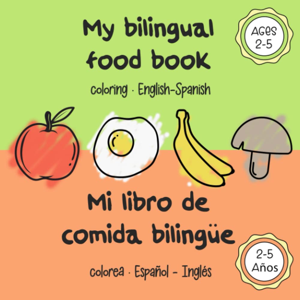 Amazon.com: My Bilingual Food Book - Mi Libro de Comida Bilingüe ...