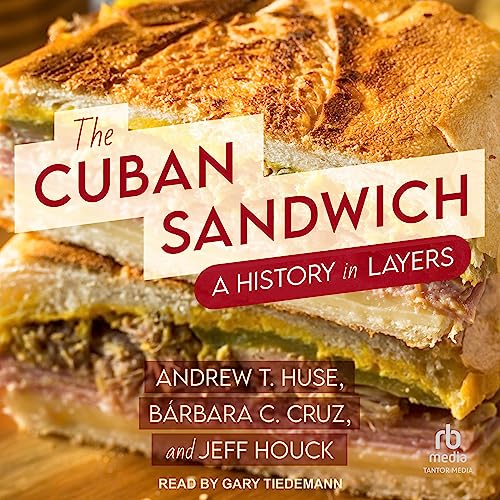 Amazon.com: The Cuban Sandwich: A History in Layers (Audible Audio ...
