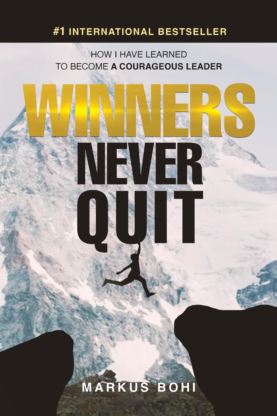 Amazon.com: Winners Never Quit: How I Have Learned to Become a ...