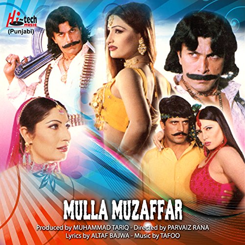 Amazon.com: Mulla Muzaffar (Pakistani Film Soundtrack) : Tafoo: Digital ...