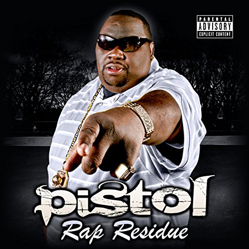 Play Rap Residue by Pistol on Amazon Music Unlimited