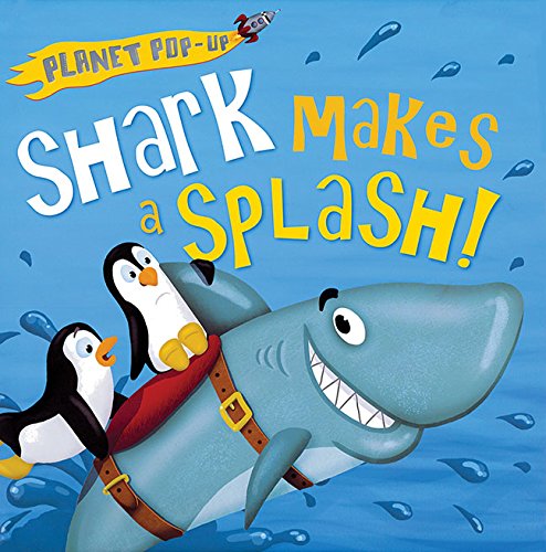 Planet Pop-Up: Shark Makes a Splash! | Amazon.com.br