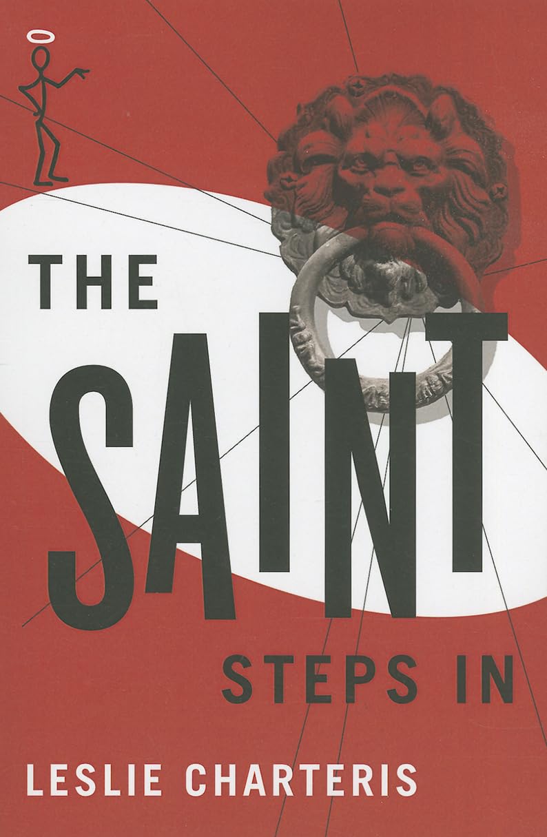 Amazon.com: The Saint Steps In: 9781477842836: Charteris, Leslie: Books