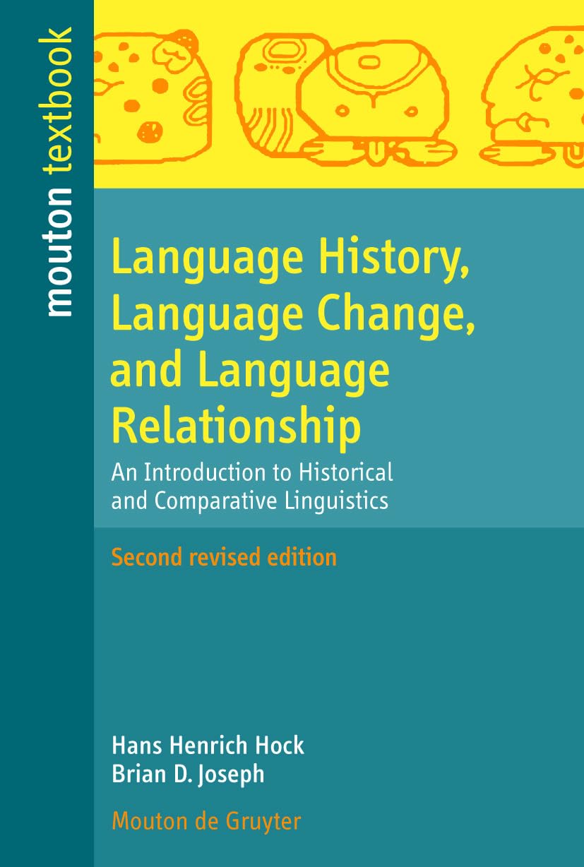 Language History, Language Change, and Language Relationship: An ...