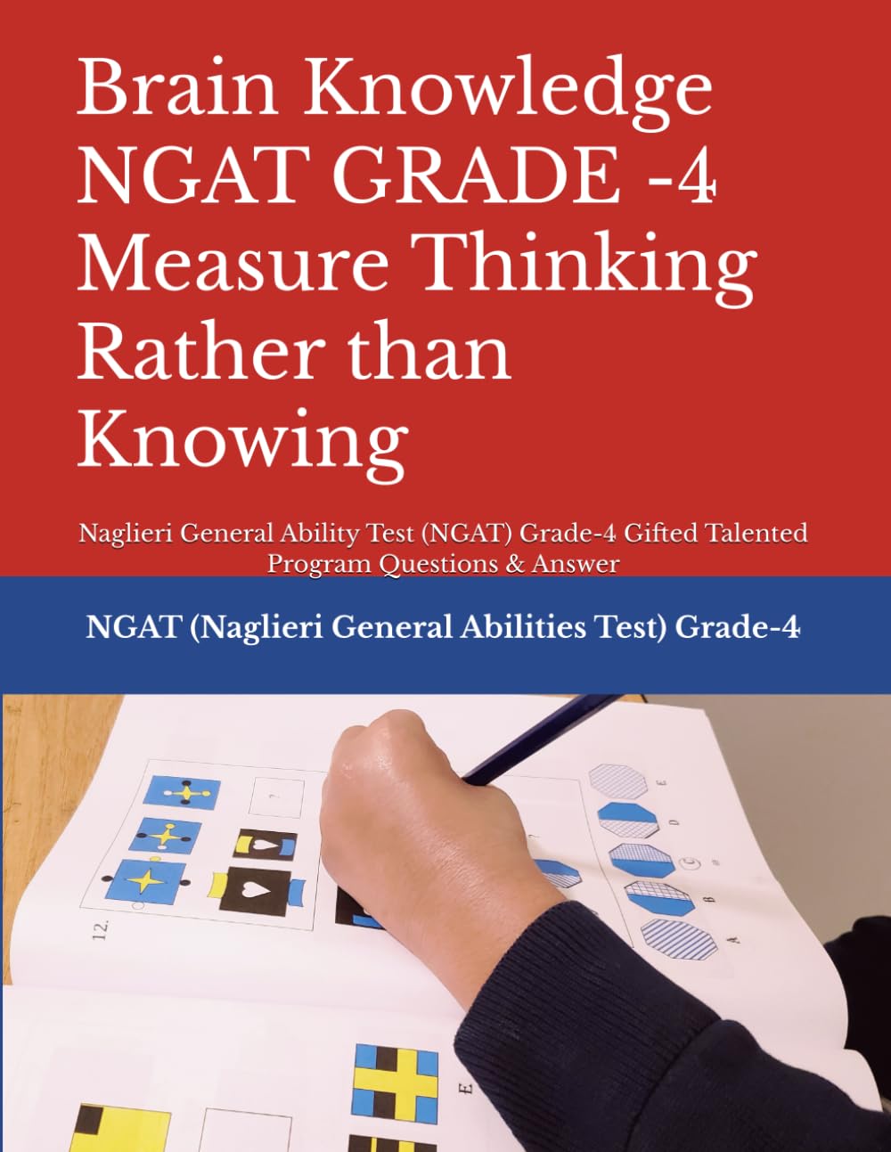 Brain Knowledge NGAT GRADE 4 -Measure Thinking Rather than Knowing ...