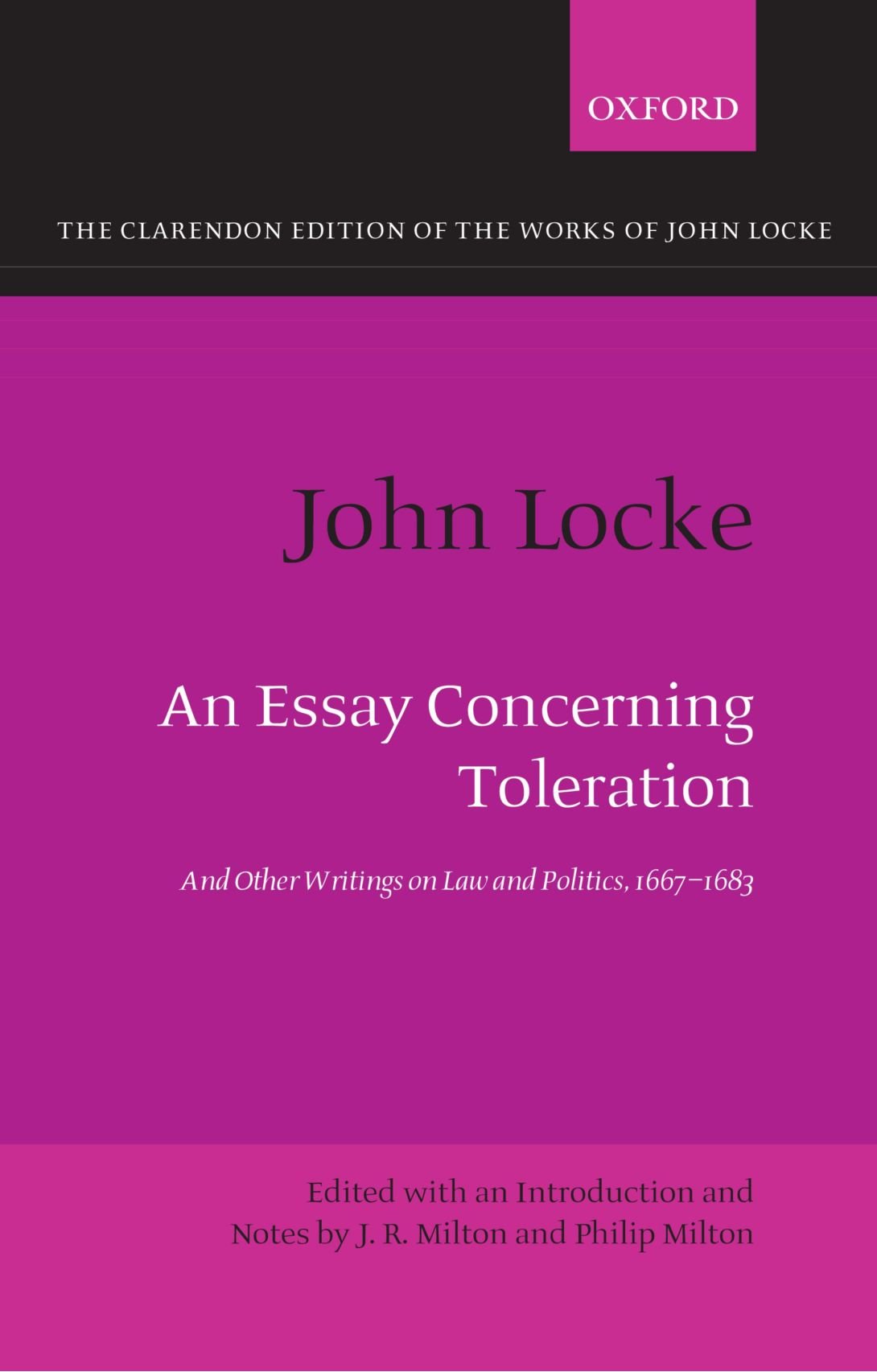 John Locke: An Essay concerning Toleration: And Other Writings on Law ...