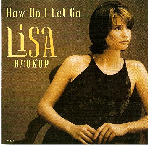 Brokop, Lisa - How Do I Let Go - Amazon.com Music