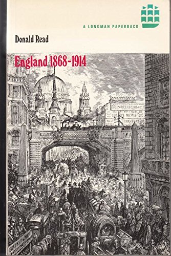England, 1868-1914: The Age of Urban Democracy (History of England ...