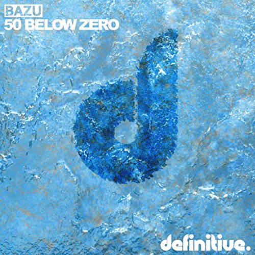 50 Below Zero by Bazu on Amazon Music - Amazon.com