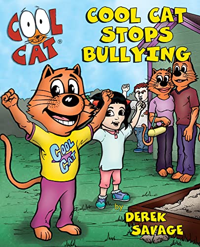 Cool Cat Stops Bullying: the Cool Cat series - Kindle edition by Savage ...