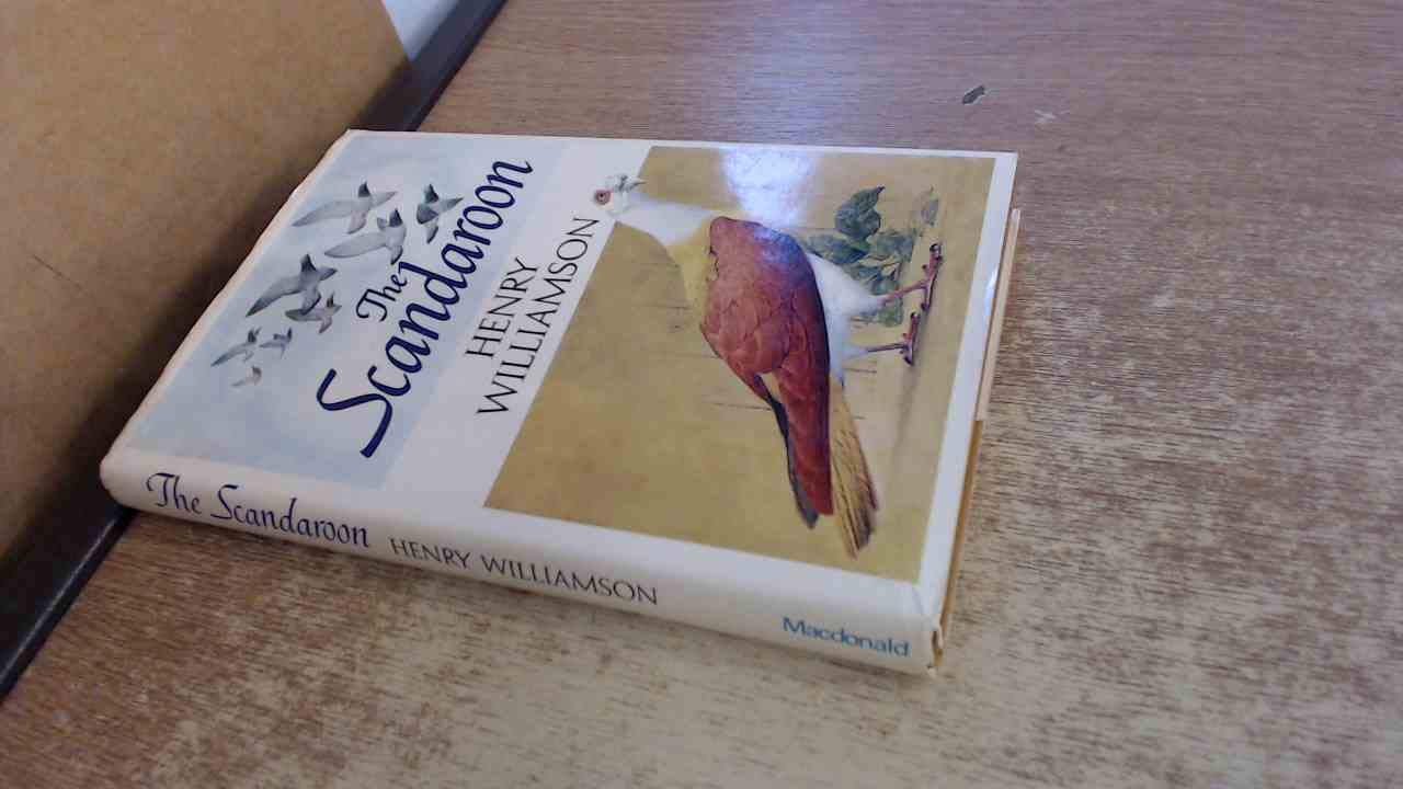 The scandaroon;: Williamson, Henry: 9780356039633: Amazon.com: Books