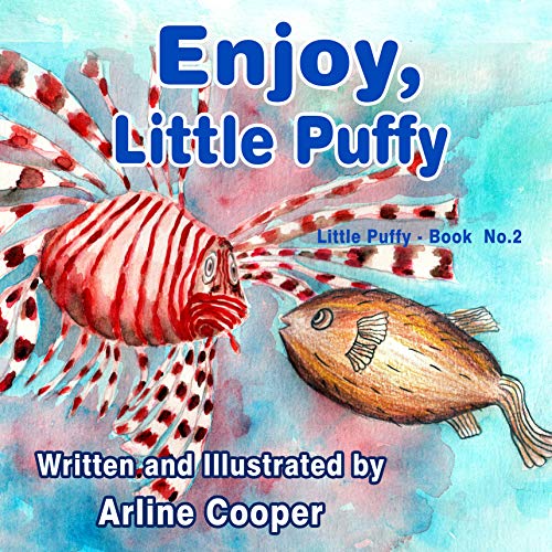 Enjoy, Little Puffy: Promoting self-esteem and awareness of the ...