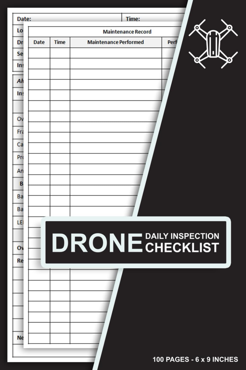 Drone Daily Inspection Checklist: Pre-Flight Inspection Book for Drone ...