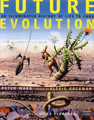 Future Evolution: Peter Ward: 9780716734963: Amazon.com: Books