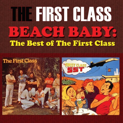 First Class - Beach Baby: The Best Of First Class - Amazon.com Music