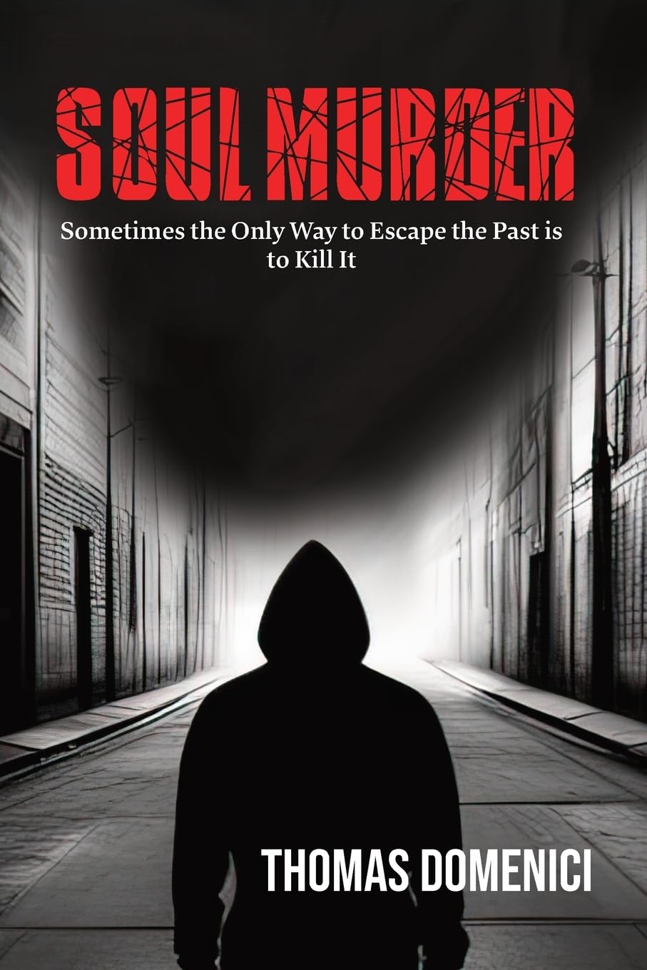 Amazon.com: Soul Murder: 9781955826457: Domenici, Thomas: Books