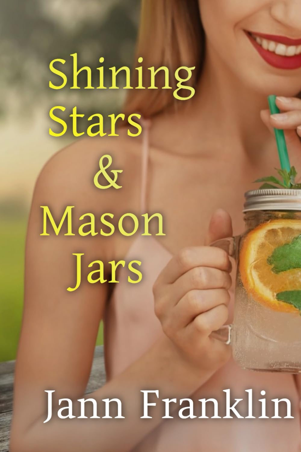 Amazon.com: Shining Stars and Mason Jars (Small Town Girl): 9798354850464: Franklin, Jann: Books