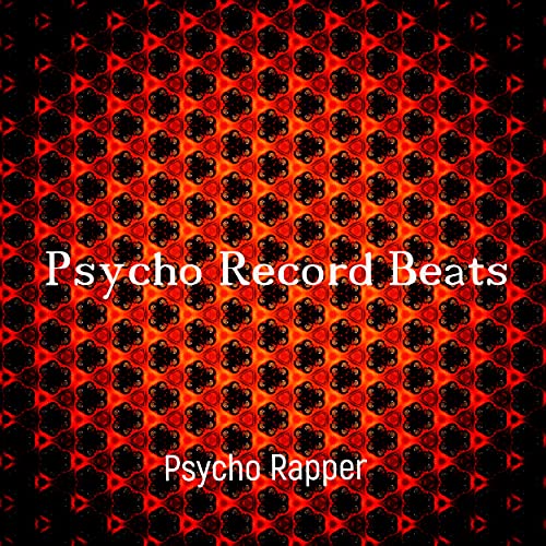 Psycho Record Beats by Psycho Rapper on Amazon Music - Amazon.co.uk