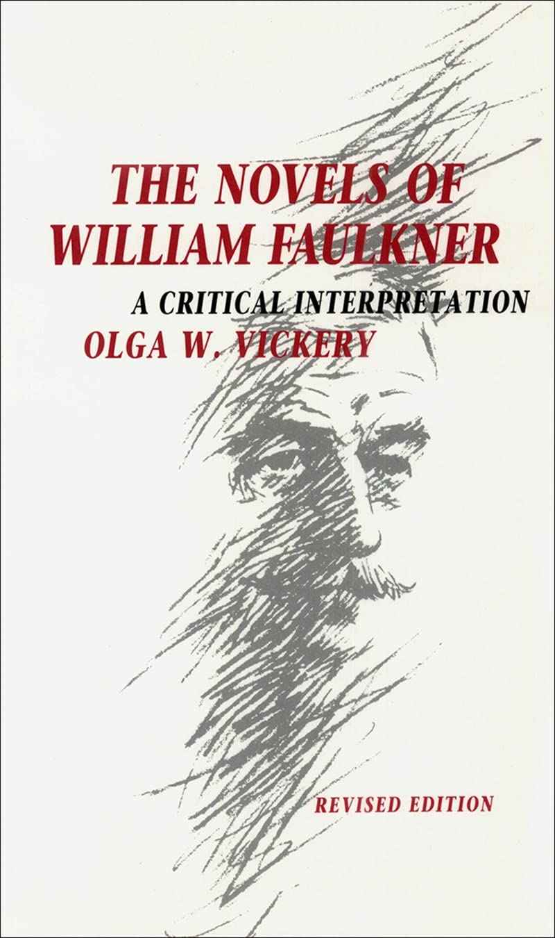Amazon.com: The Novels of William Faulkner: A Critical Interpretation ...