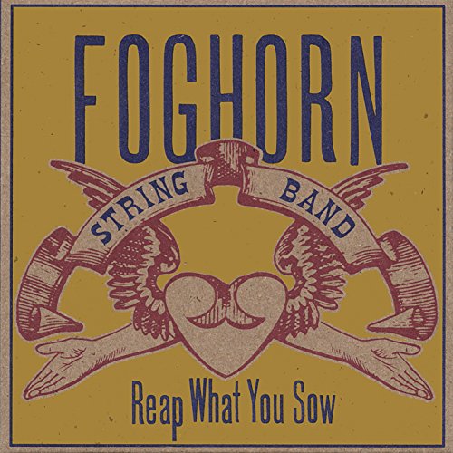 Reap What You Sow : Foghorn Stringband: Amazon.fr: Téléchargement de ...
