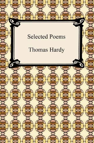 Selected Poems eBook : Hardy, Thomas: Amazon.co.uk: Kindle Store