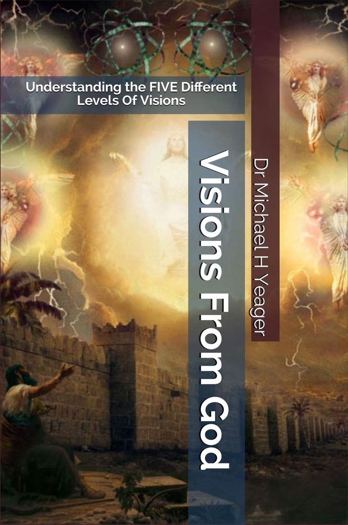 Visions From God: Understanding the FIVE Different Levels Of Visions ...