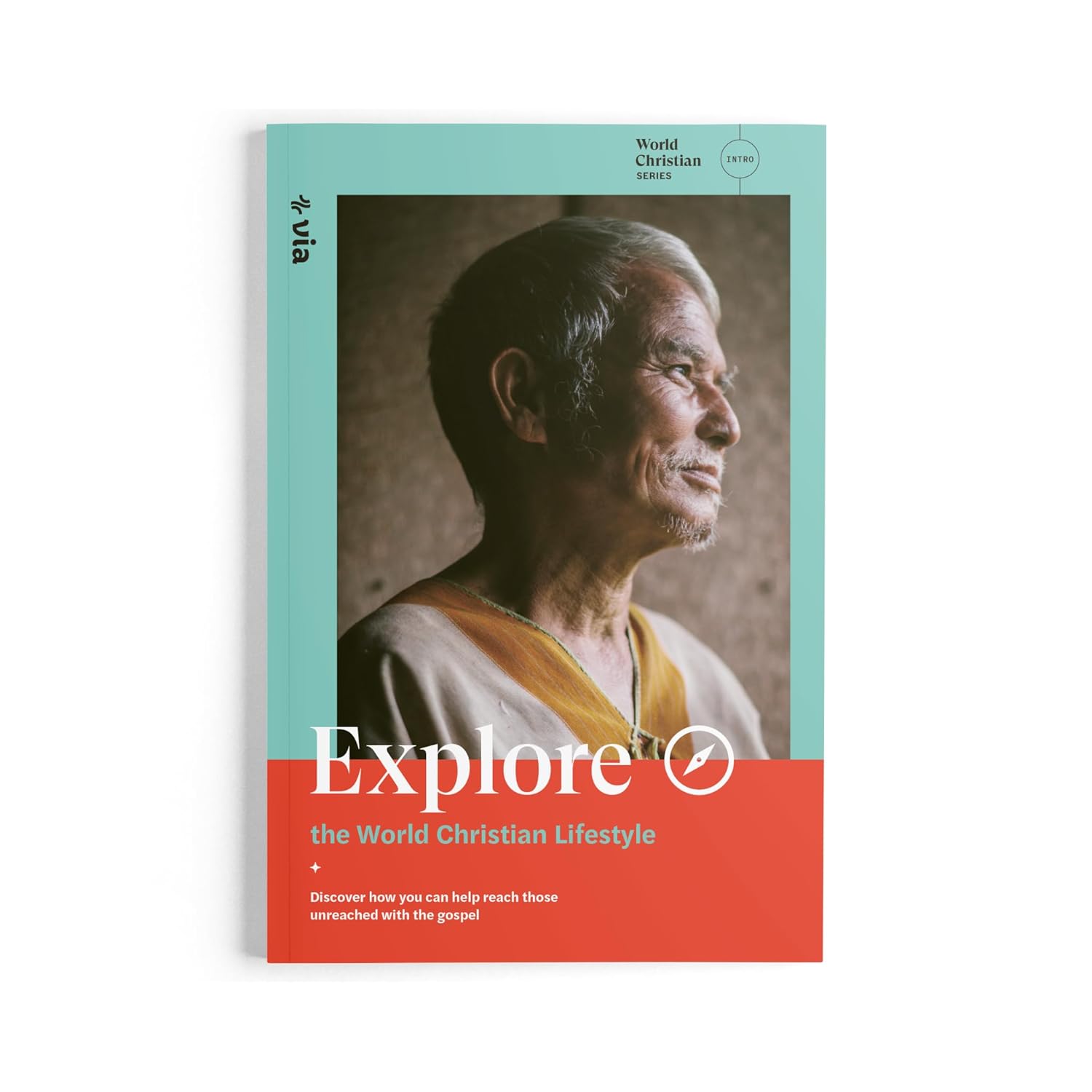 Explore the World Christian Lifestyle (World Christian Series): Via ...