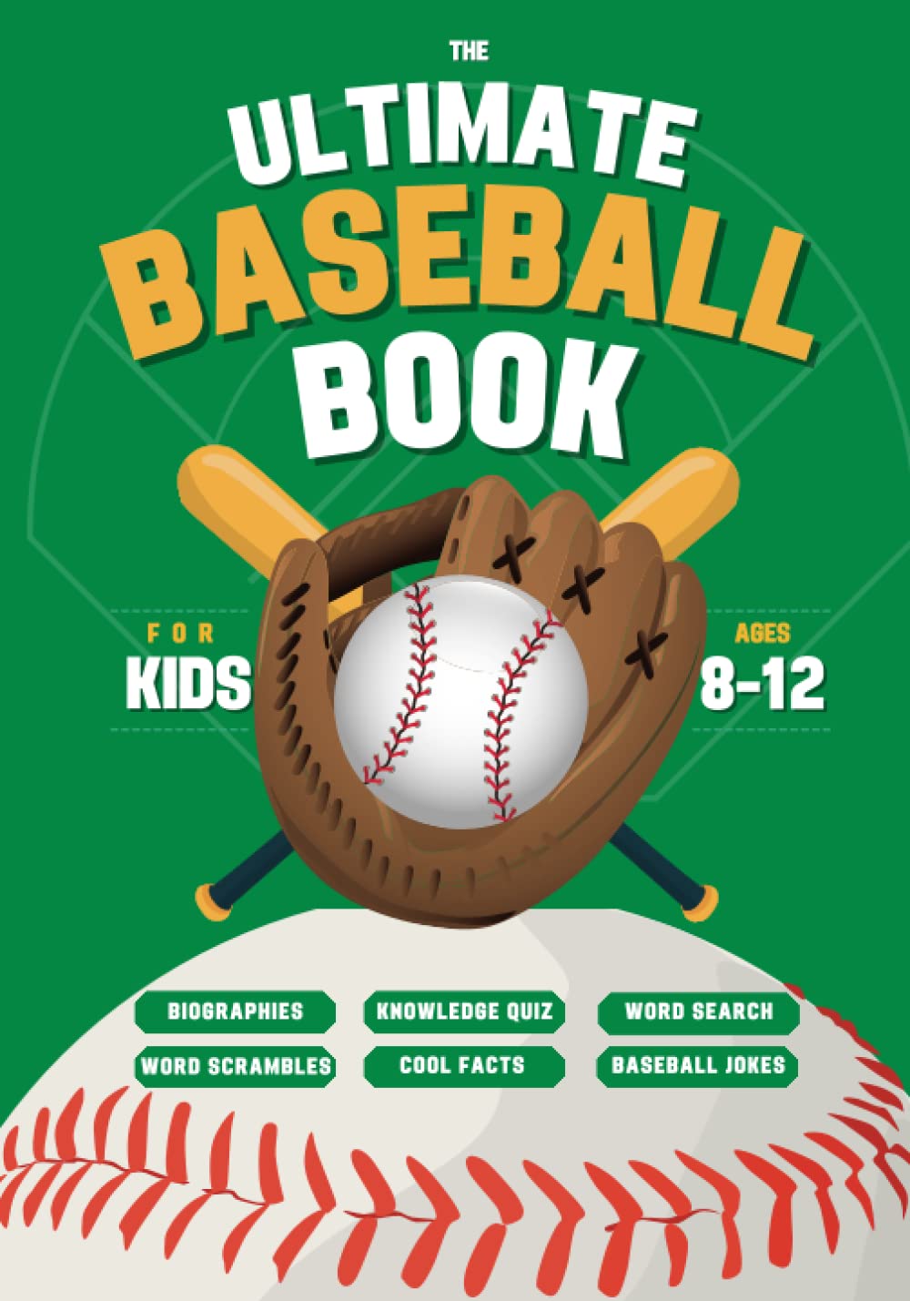 The Ultimate Baseball Book for Kids: Player Biographies | Fun Facts ...