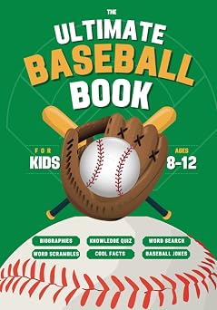 The Ultimate Baseball Book for Kids: Player Biographies | Fun Facts ...