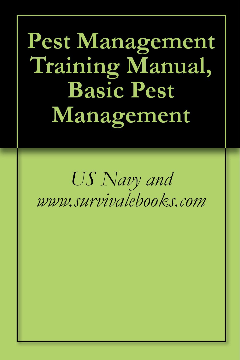 Amazon.com: Pest Management Training Manual, Basic Pest Management ...