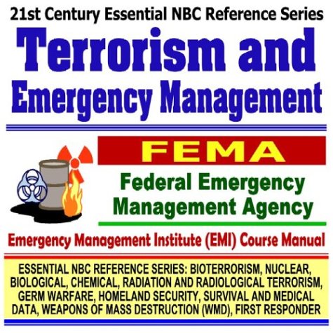 21st Century Essential NBC Reference Series: Terrorism and Emergency ...
