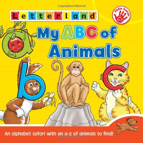 My ABC of Animals (My ABC of Board Books): An A-Z of Animals to Find ...