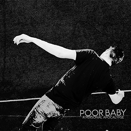 Play A Personal Apocalypse by Poor Baby on Amazon Music