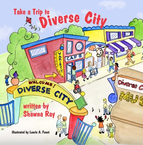 Take a Trip to Diverse City : Shawna Ray: Amazon.in: Books