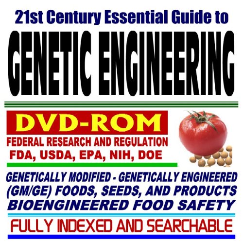 21st Century Essential Guide to Genetic Engineering and Biotechnology ...