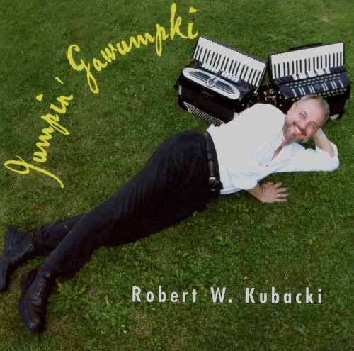 Robert W. Kubacki - Jumpin' Gawumpki - Amazon.com Music