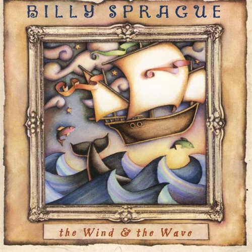 Sprague, Billy - Wind & The Wave - Amazon.com Music