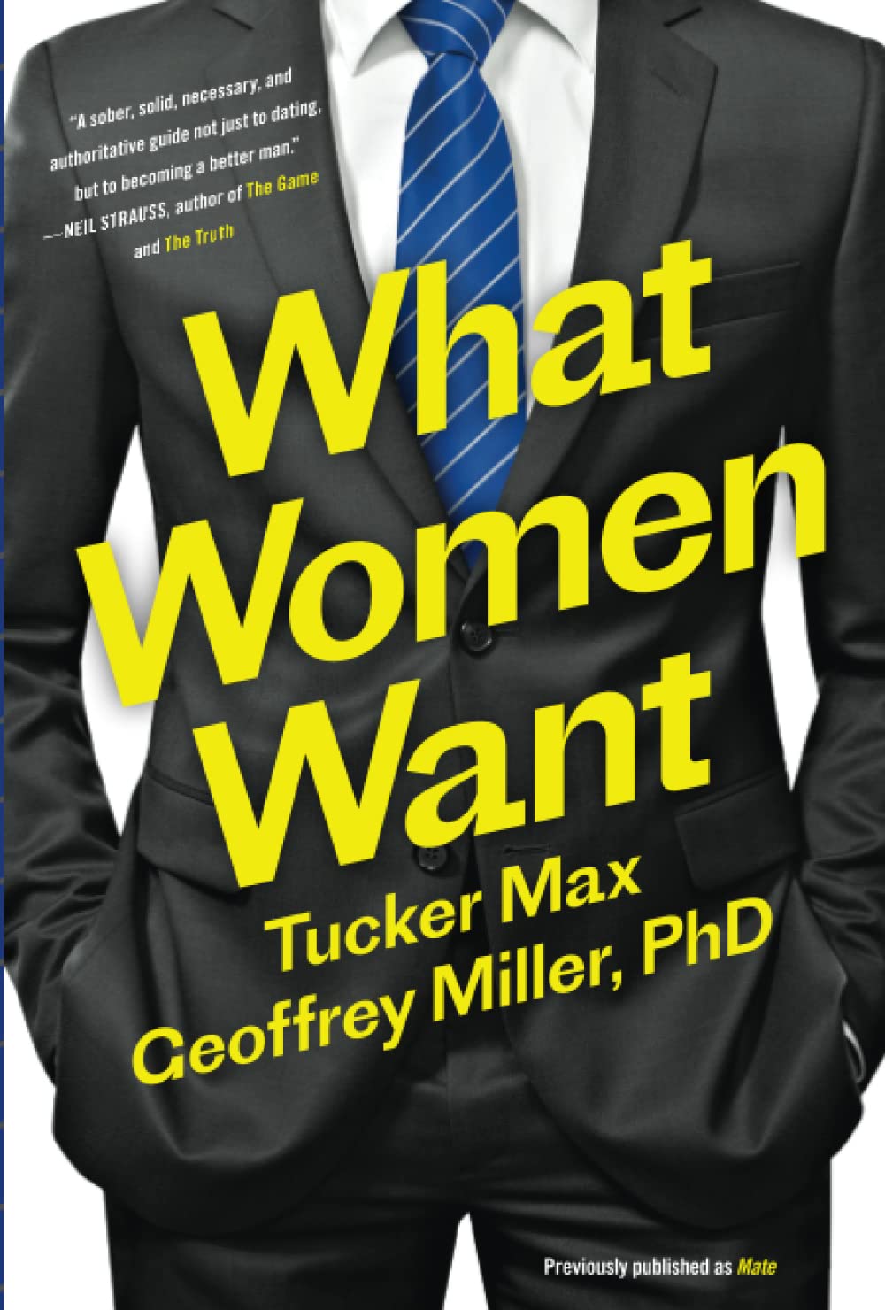 Amazon.com: What Women Want: 9780316375337: Max, Tucker: Books