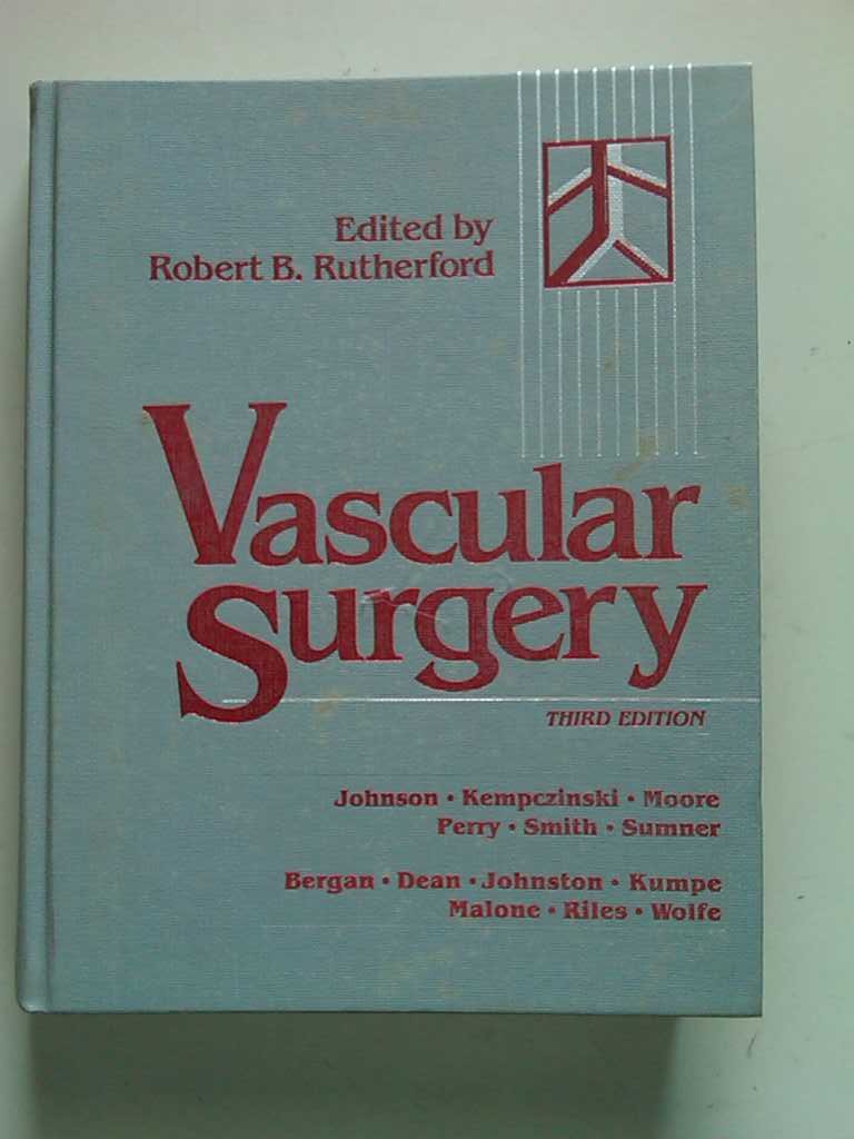 Vascular Surgery, Vol. 2, Third Edition: Rutherford, Robert B ...