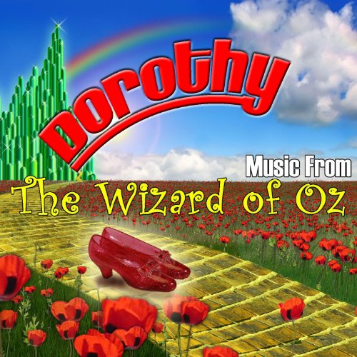 Amazon.com: Dorothy: Music From The Wizard Of Oz : Silver Screen ...