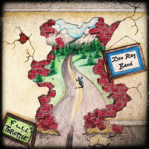 Amazon.com: Full Throttle : Don Ray Band: Digital Music
