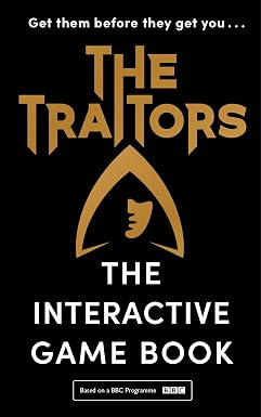 The Traitors: The official book of the BAFTA-winning BBC phenomenon ...