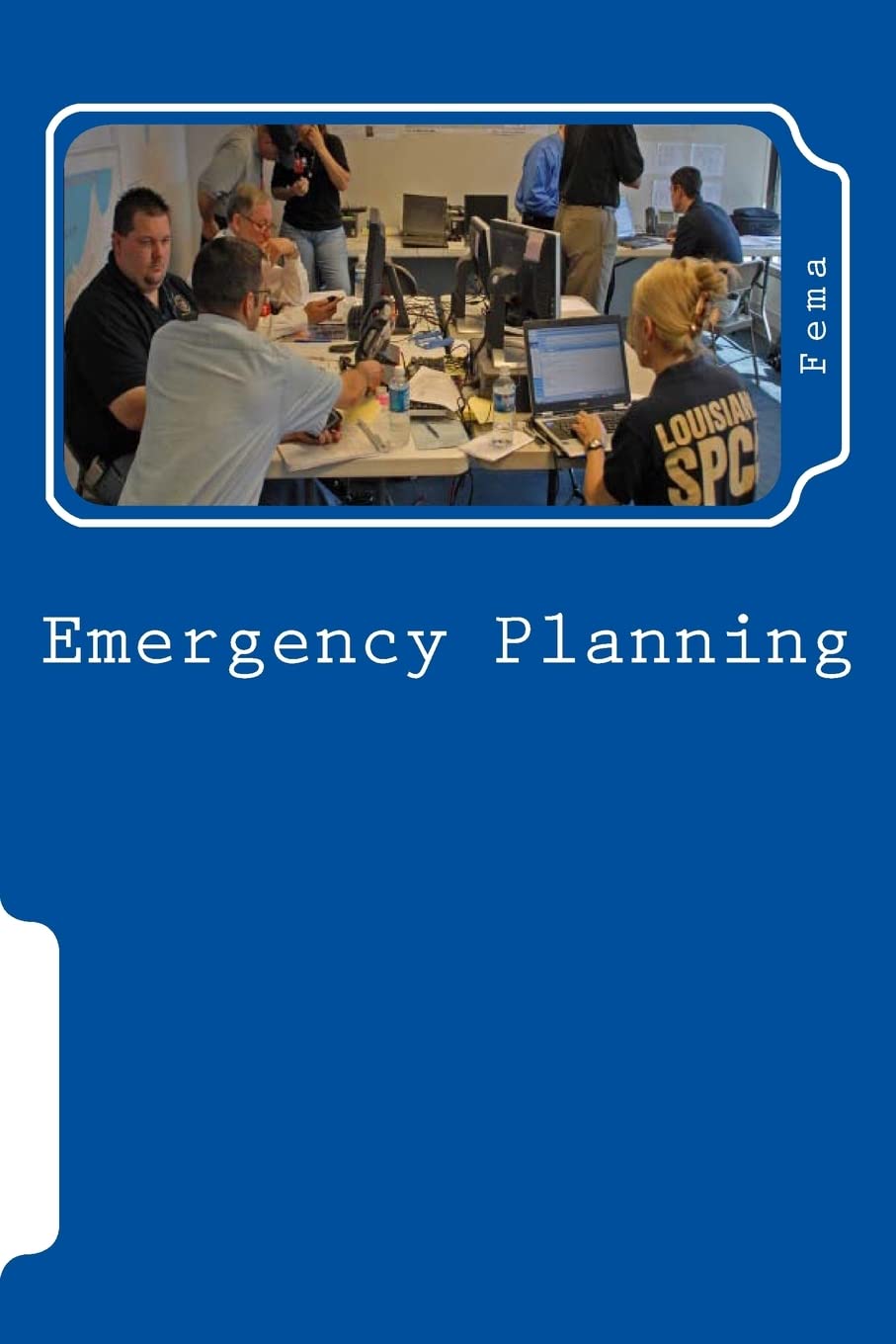 Emergency Planning: Fema: 9781463728397: Amazon.com: Books